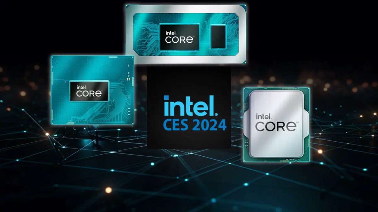 [CES 2024] Intel giới thiệu loạt CPU mới dành cho laptop và máy tính để bàn