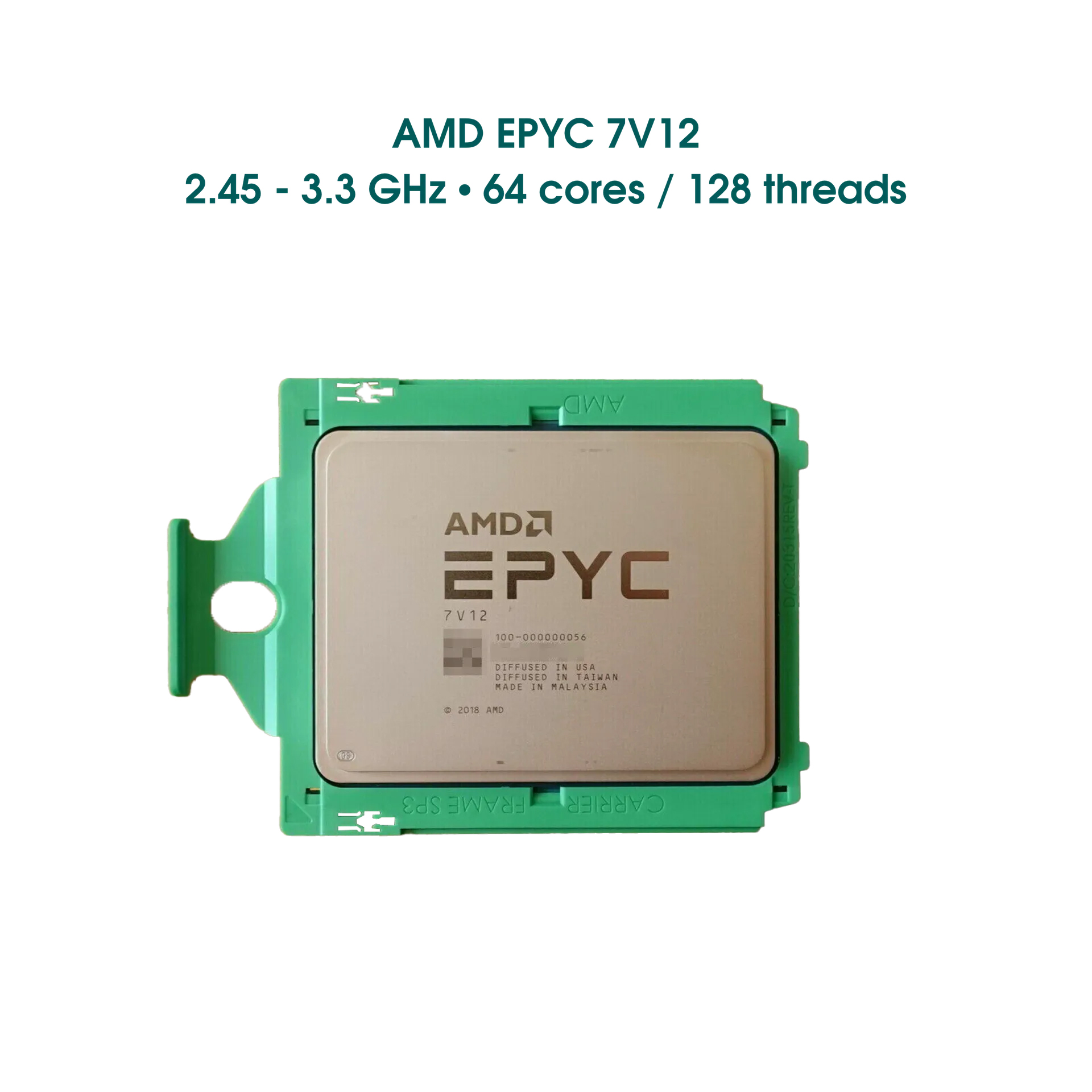 CPU AMD EPYC 7V12 ( 2.45 GHz - 3.3 GHz | 64 Nhân 128 Luồng )